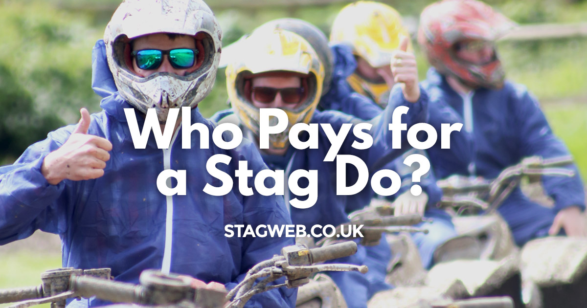 Who Pays for a Stag Do - Your Questions Answered | StagWeb